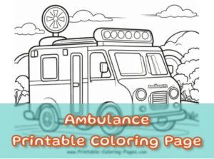 FREE 29 Ambulance Printable Coloring Pages: Unleashing Creativity For ...