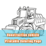 Explore Construction Vehicles: Free Printable Coloring Pages!